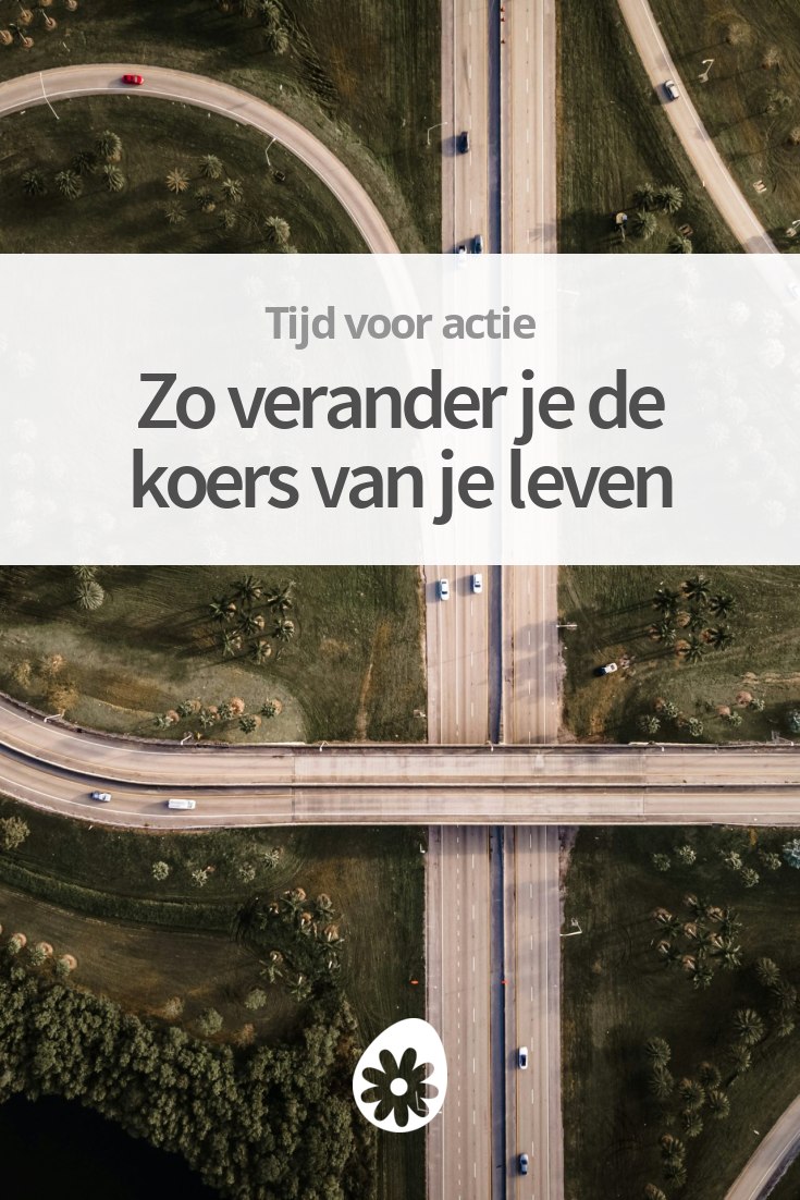 Zo verander je de koers van je leven | soChicken