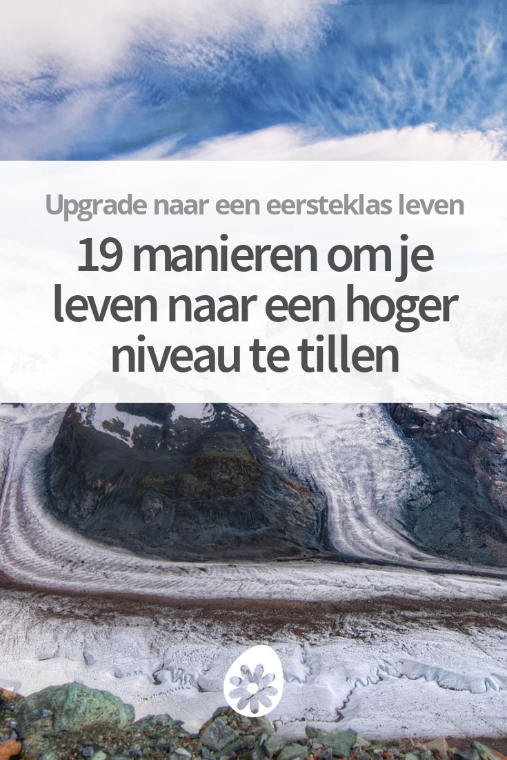 19 Manieren om je leven naar een hoger niveau te tillen | soChicken 19 Manieren om je leven naar een hoger niveau te tillen | soChicken